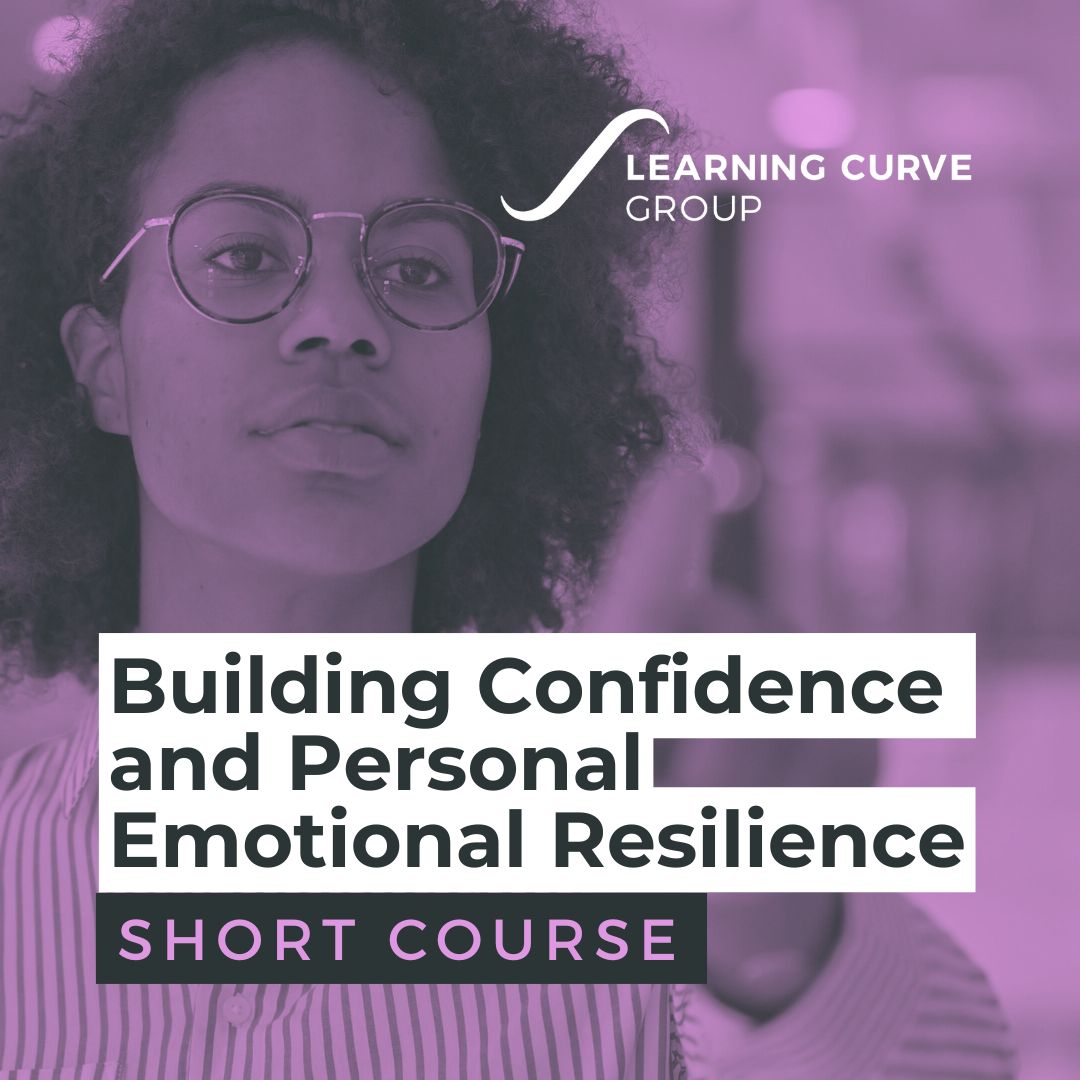 Building Confidence and Personal Emotional Resilience – Learning Curve ...