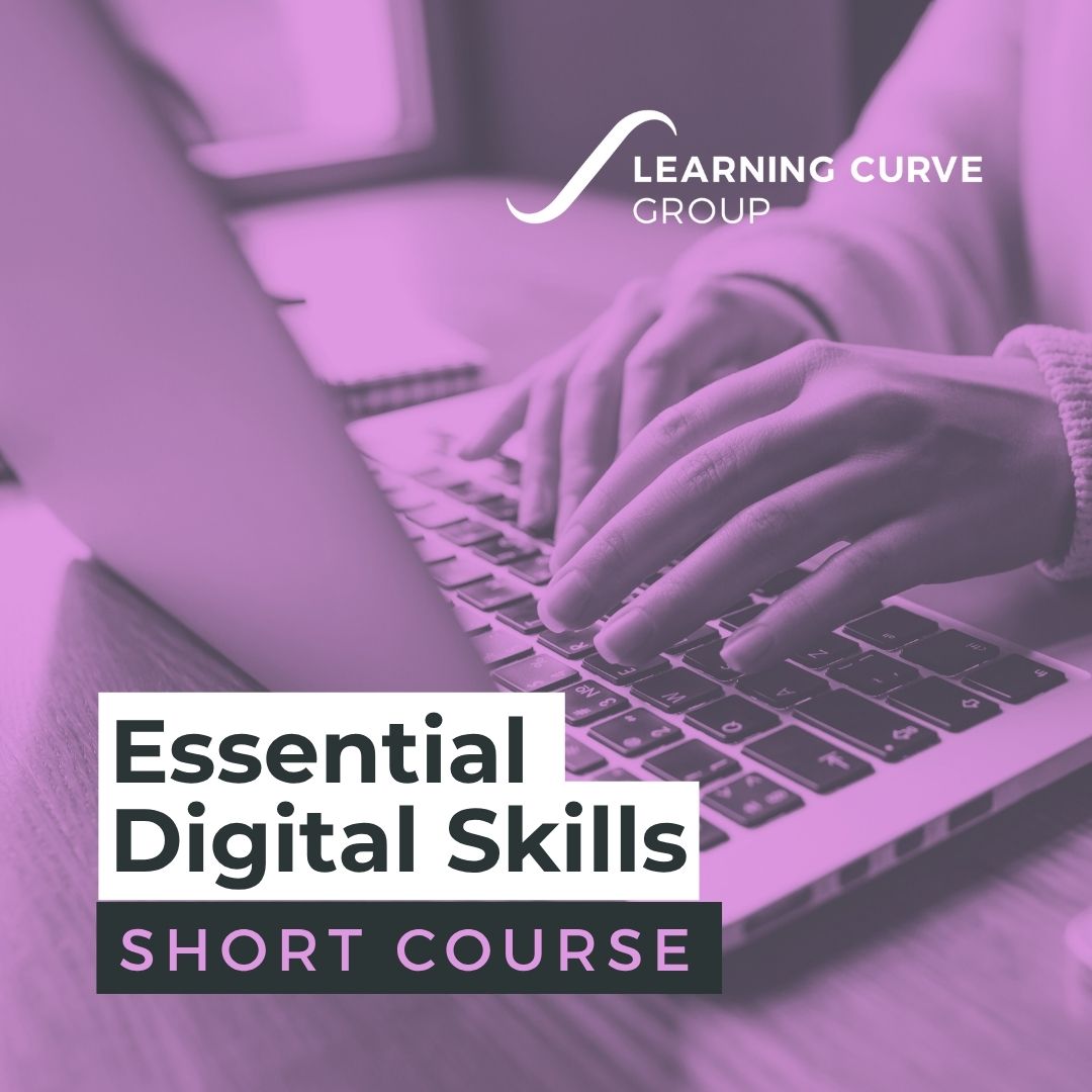 Essential Digital Skills | Enrichment | LCG – Learning Curve Group