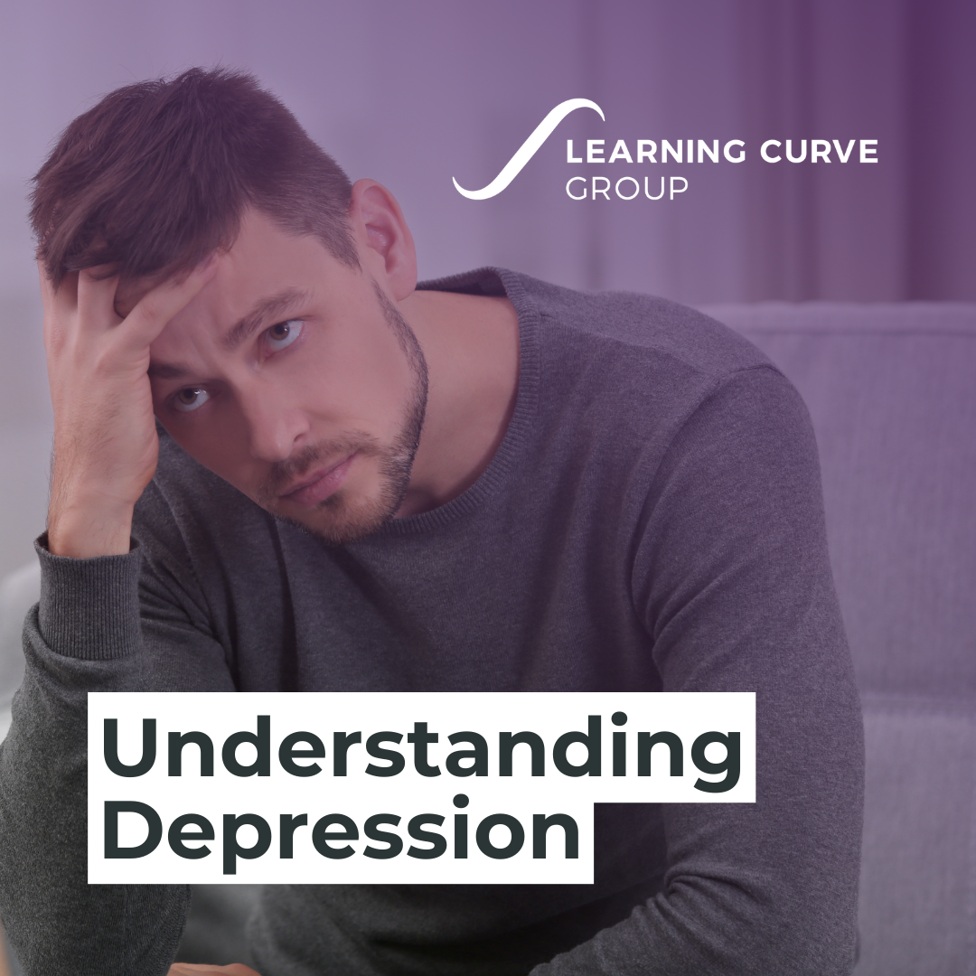 Understanding Depression – Learning Curve Group