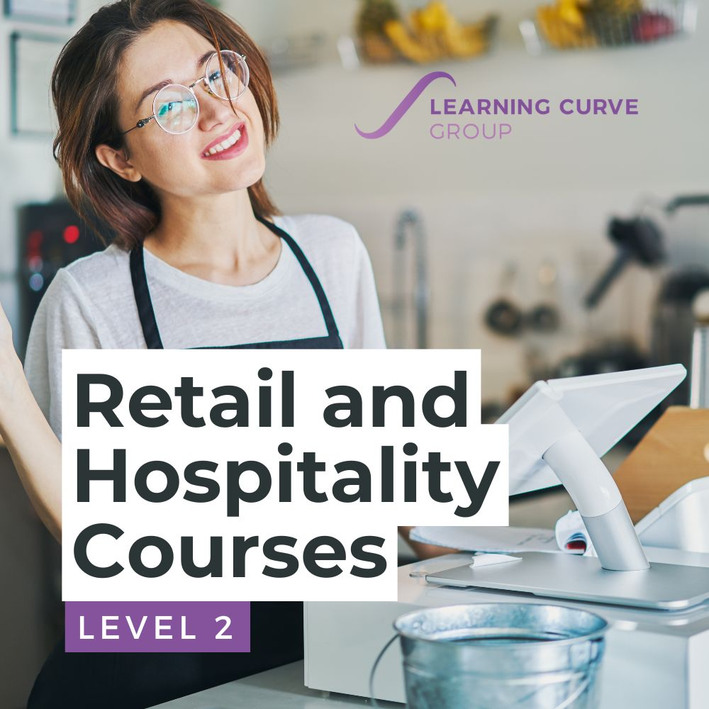 Online Retail & Hospitality Courses – Learning Curve Group