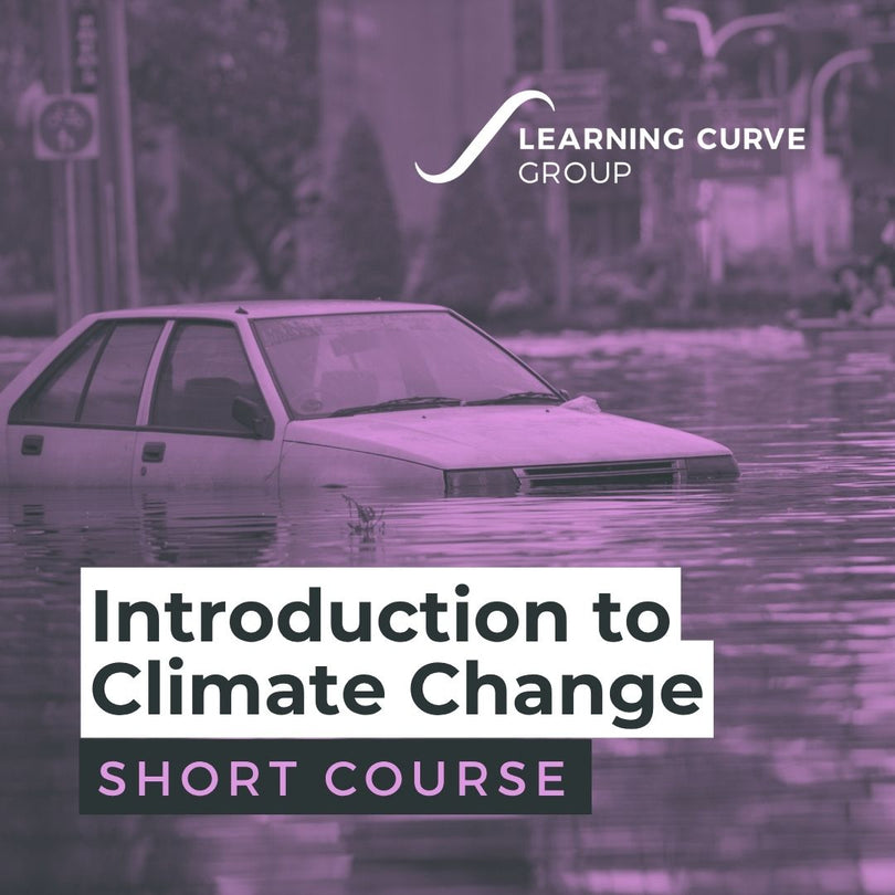 Introduction to Climate Change – Learning Curve Group