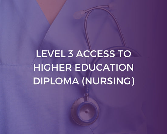 Level 3 Access to HE Diploma (Nursing) | LCG – Learning Curve Group